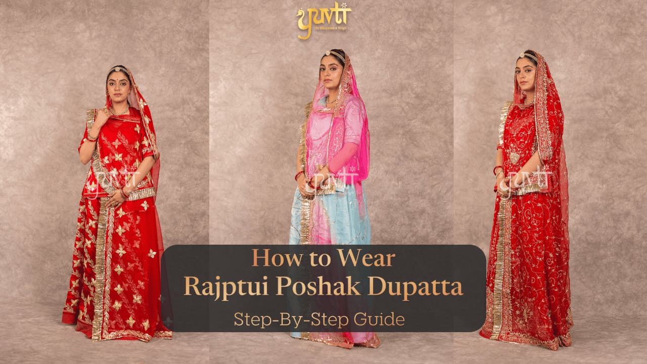 How to Wear Rajputi Poshak Dupatta - Step by Step Guide